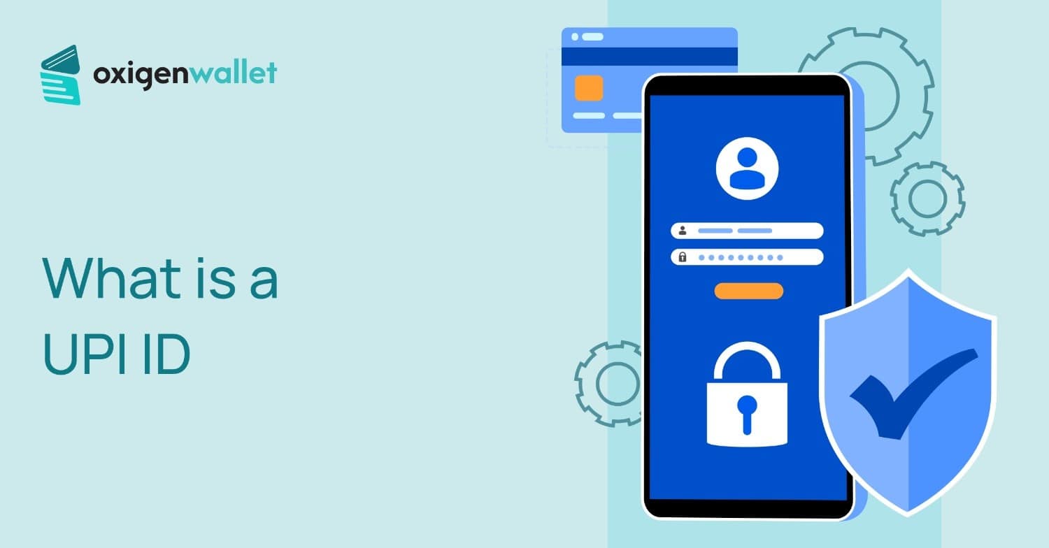 What Is A UPI ID? Definition, Structure & How It Works